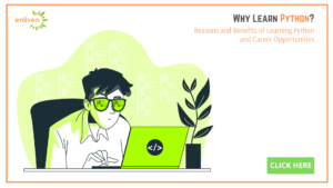 Reasons and Benefits of Learning Python and Career Opportunities